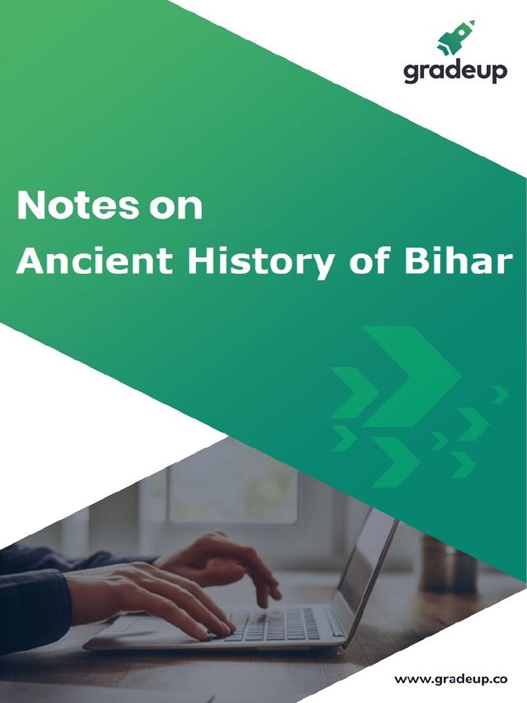 Ancient History of Bihar Explained | PDF | Ashoka | Ancient India