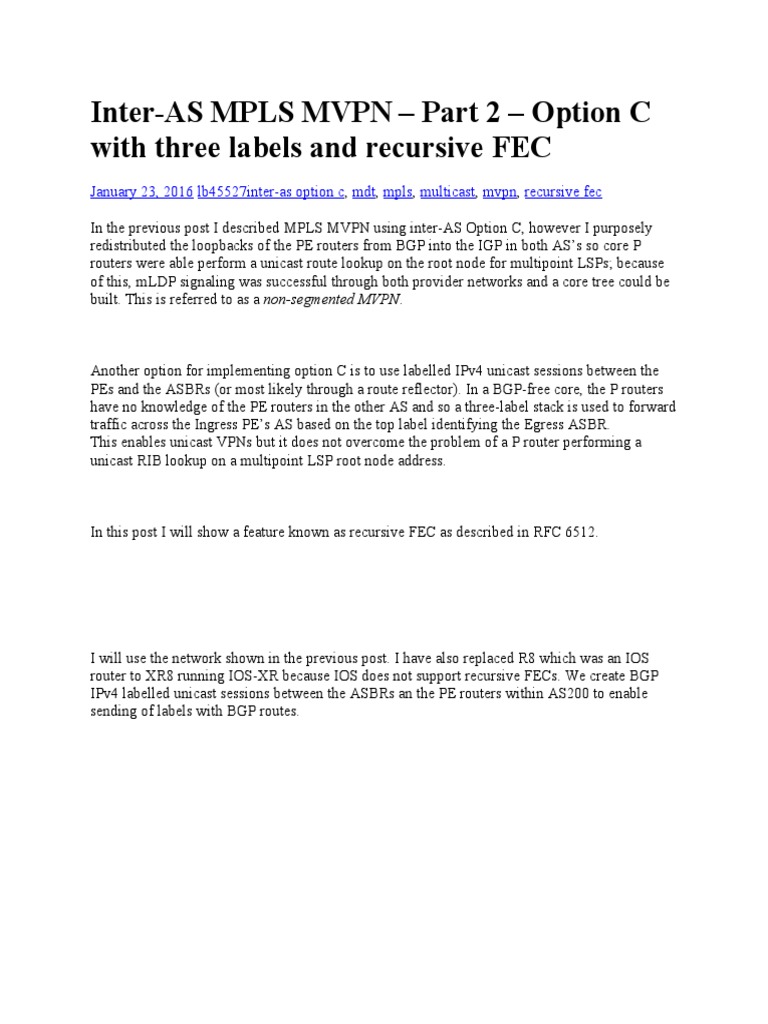 Inter-AS MPLS MVPN - Part 2 - Option C With Three Labels and Recursive ...