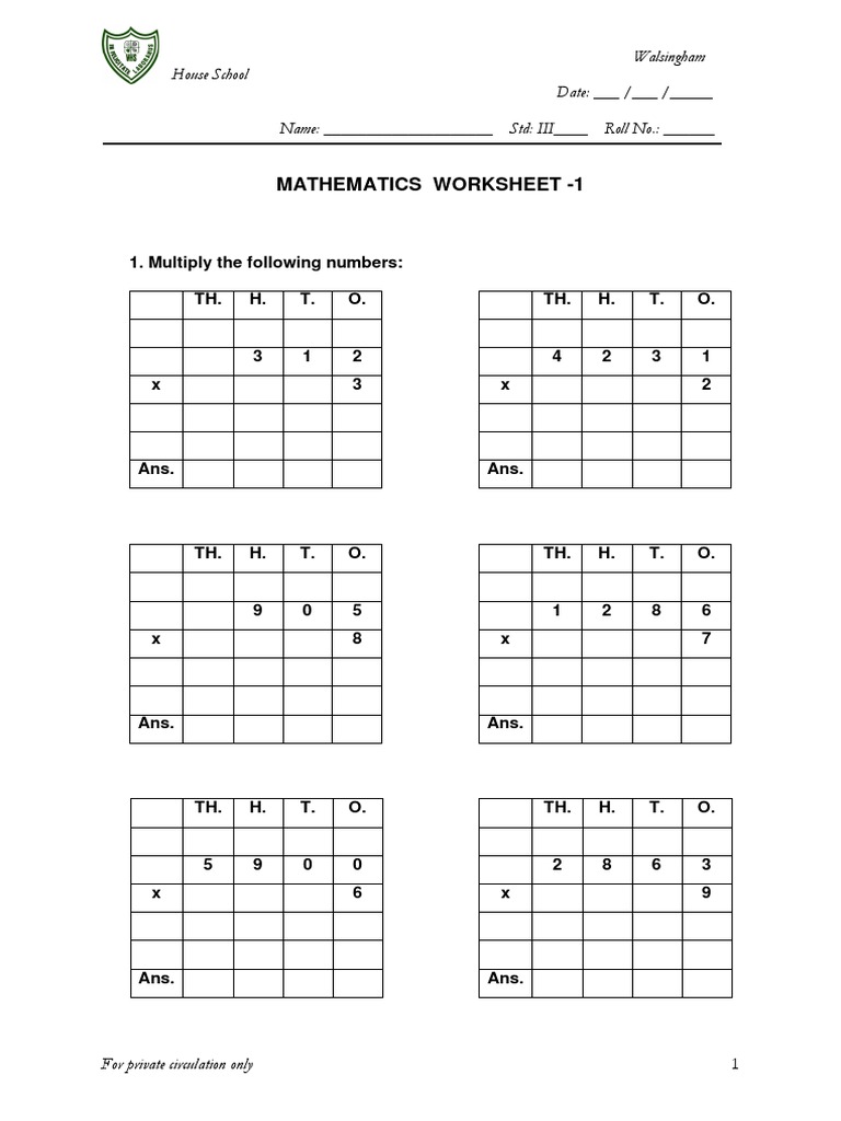Mathematics Worksheet - 1: 1. Multiply The Following Numbers: TH. H. T ...