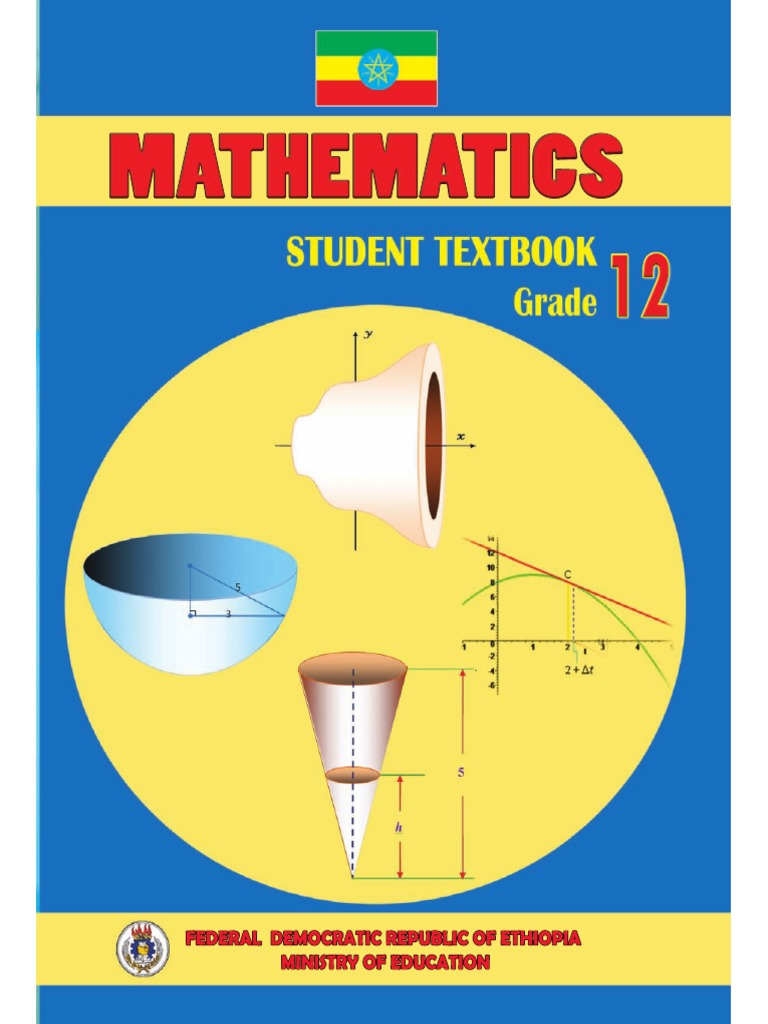 Ethiopian Grade 12 Mathematics Student Textbook | PDF | Sequence ...