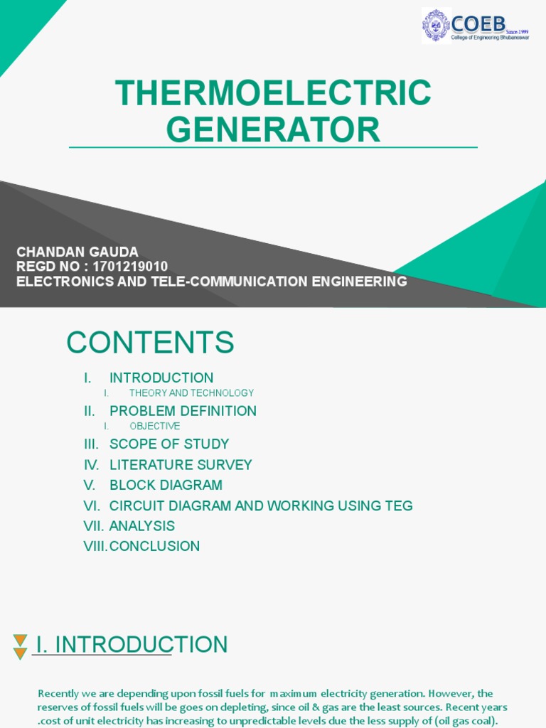 Thermoelectric Generator: Chandan Gauda REGD NO: 1701219010 Electronics and Tele-Communication ...