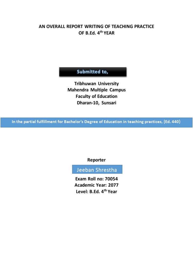 AN OVERALL REPORT WRITING OF TEACING PRACTICE OF Bed | PDF | Test ...