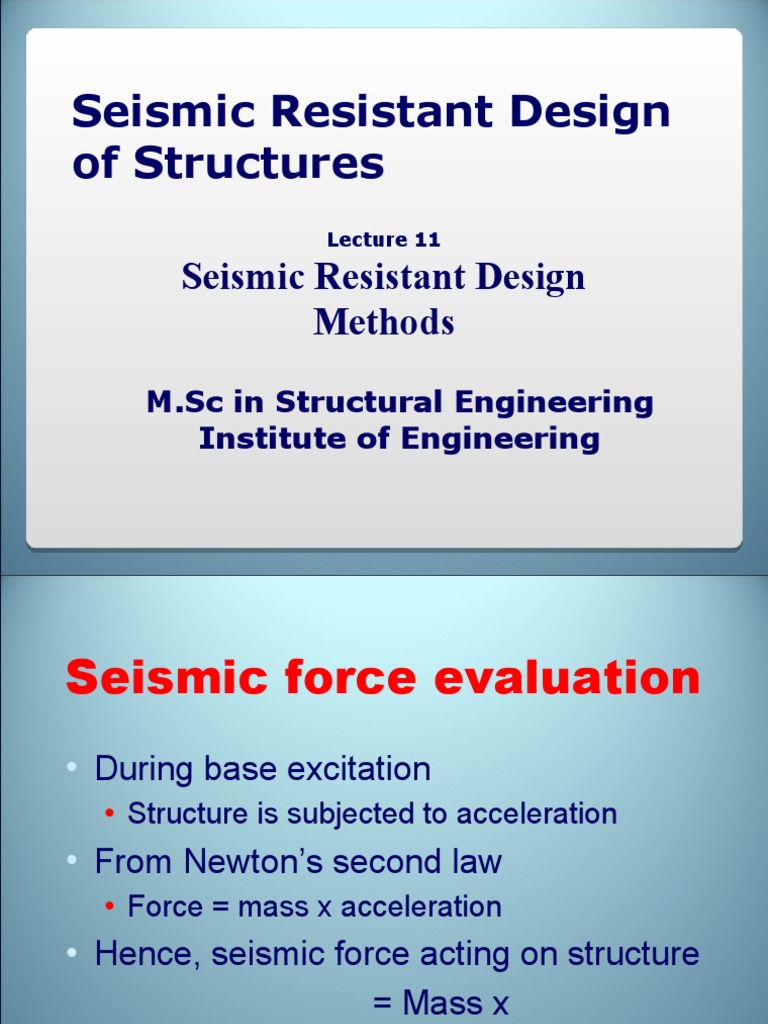 SRDS Lecture 11 Earthquake Resistant Design Methods | PDF | Earthquake Engineering | Seismology