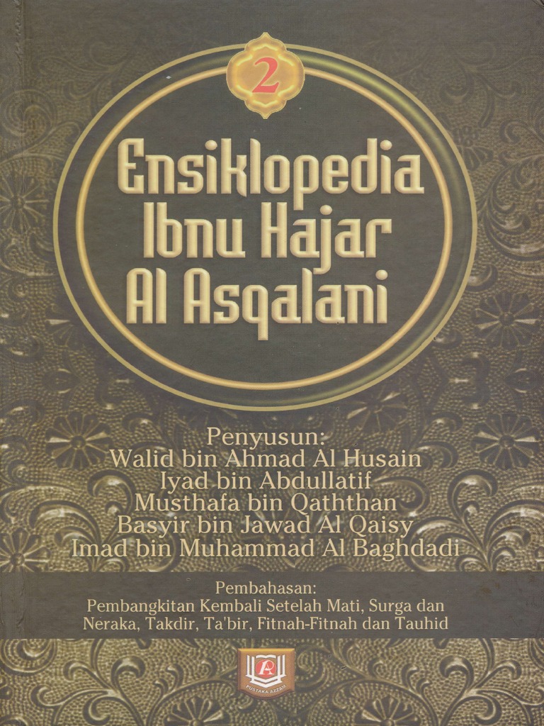 ENSIKLOPEDI IBNU HAJAR AL ASQALANI JILID 2 (Hadith Sunnah Fatwa Aqidah Akidah) by Ibnu Hajar ...