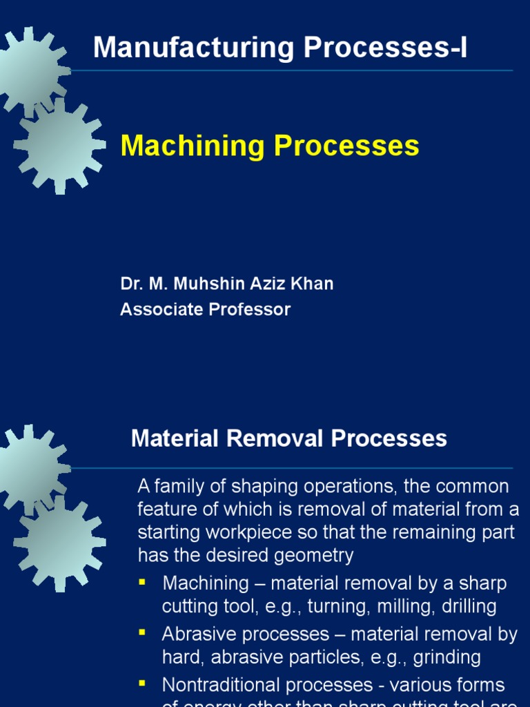 Manufacturing Processes I - Machining Processes | PDF | Machining ...