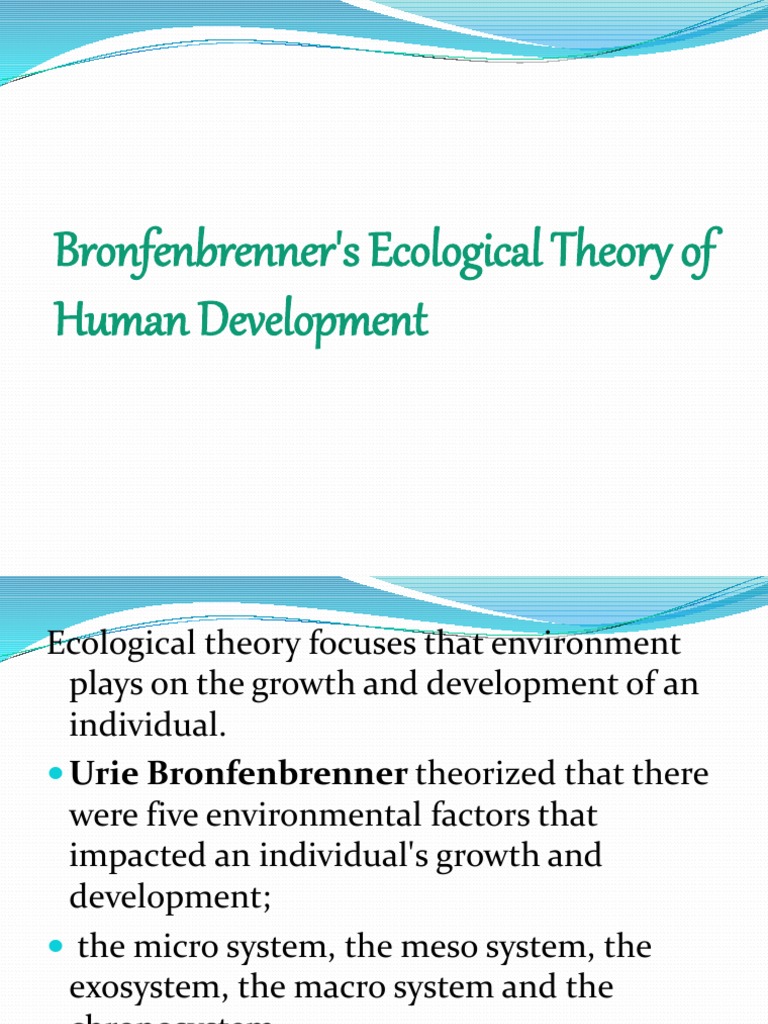 Bronfenbrenner's Ecological Theory of Human Development | PDF