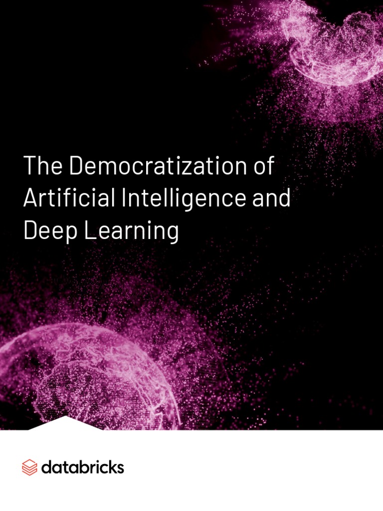 Democratization-of-Deep-Learning - Updated Brand | PDF | Deep Learning | Artificial Intelligence