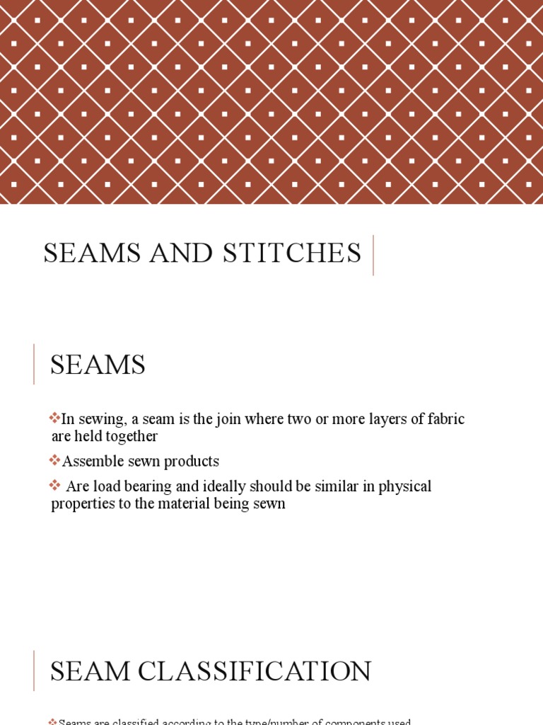 Types of Seams and Stitches Explained | PDF | Seam (Sewing) | Sewing