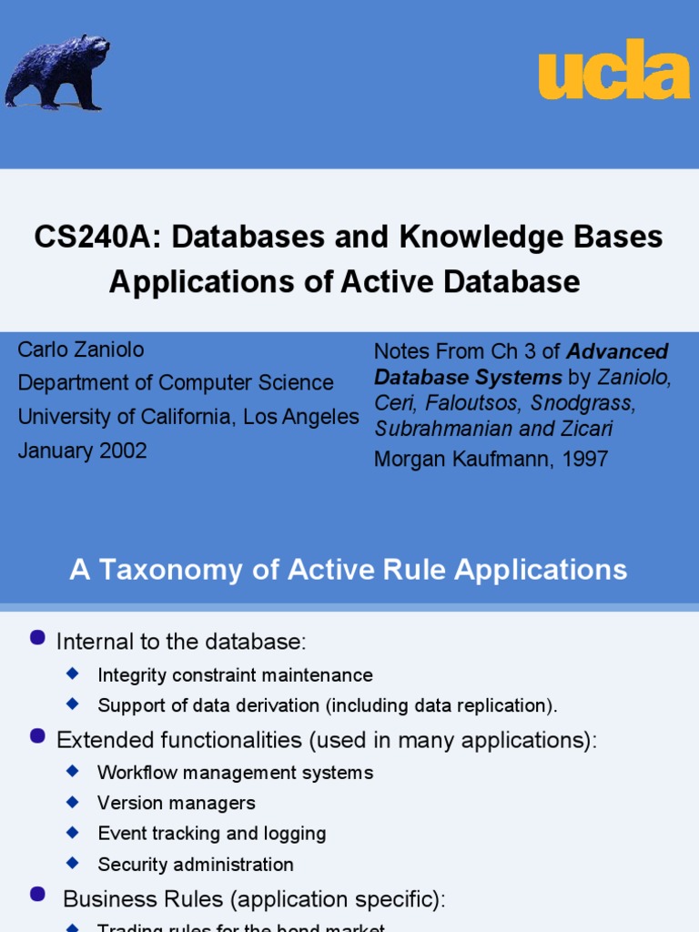 CS240A: Databases and Knowledge Bases Applications of Active Database ...