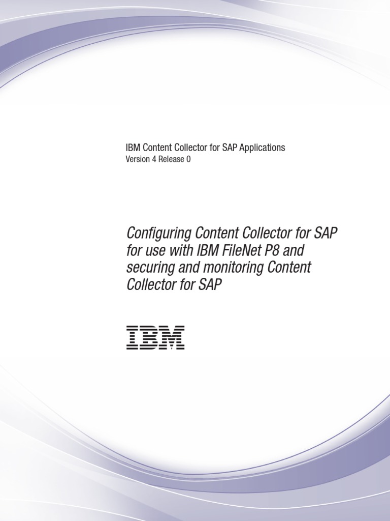 Configuring Content Collector For SAP With IBM FileNet P8 | Download Free PDF | Hypertext ...
