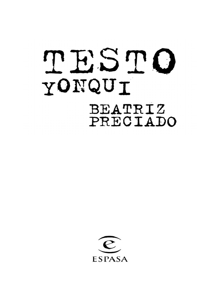 Preciado - Testo-Yonqui, Capitulo 2 | PDF