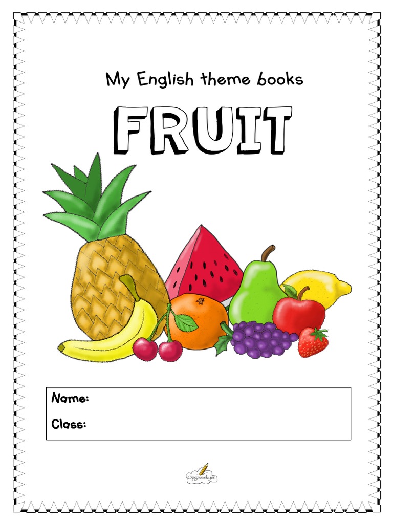 My English Theme Books: Fruit | PDF