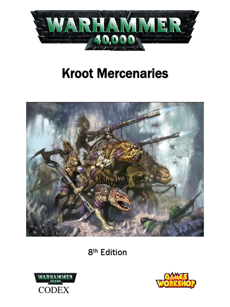 Warhammer 40k - Codex - Xenos Kroot Fandex PDF | PDF | Infantry | Wars & Military