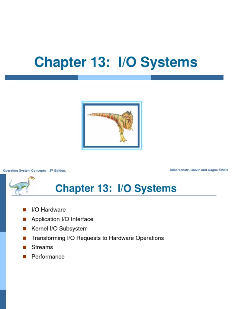 Chapter 13: I/O Systems: Silberschatz, Galvin and Gagne ©2009 Operating System Concepts - 8 ...