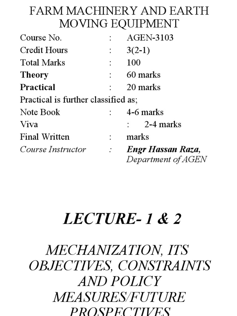 Lecture 1 2 Mechanization | PDF | Agricultural Machinery | Farms