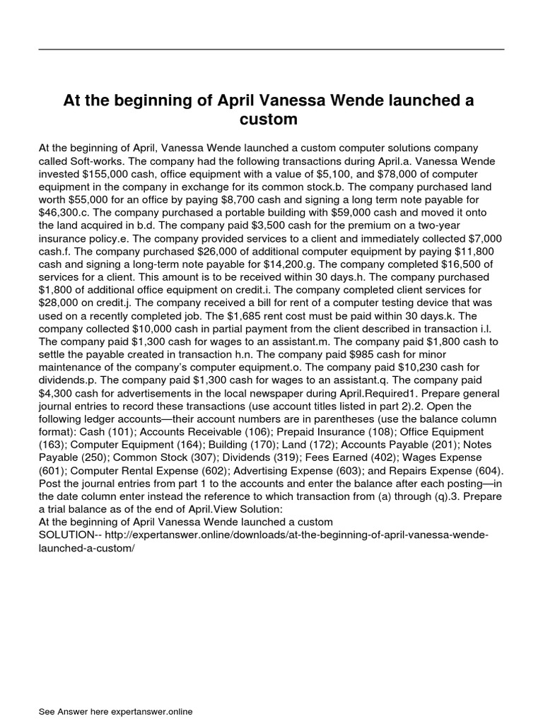 At The Beginning of April Vanessa Wende Launched A Custom | PDF | Cash | Financial Services