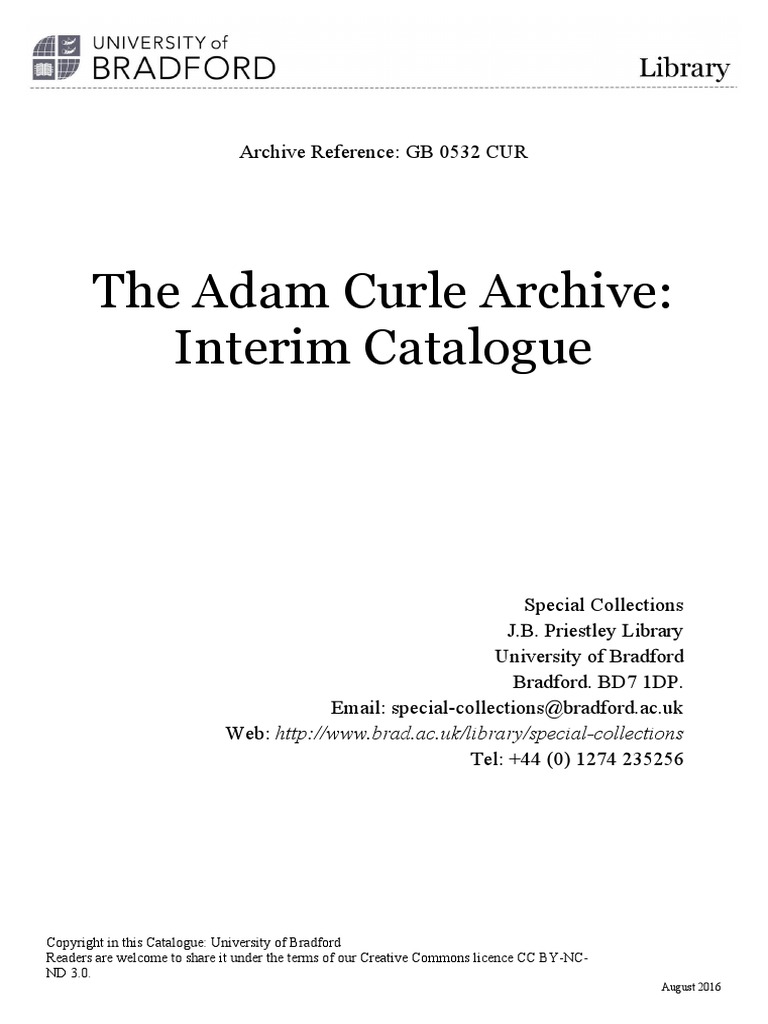 The Adam Curle Archive: Interim Catalogue: Archive Reference: GB 0532 ...
