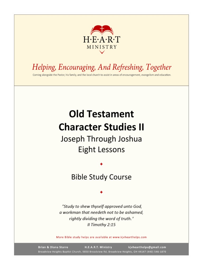 Old Testament Character Studies II: Joseph Through Joshua Eight Lessons ...
