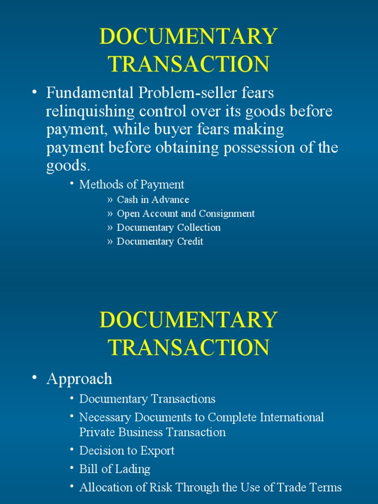 Documentary Transaction | PDF | Bill Of Lading | Letter Of Credit