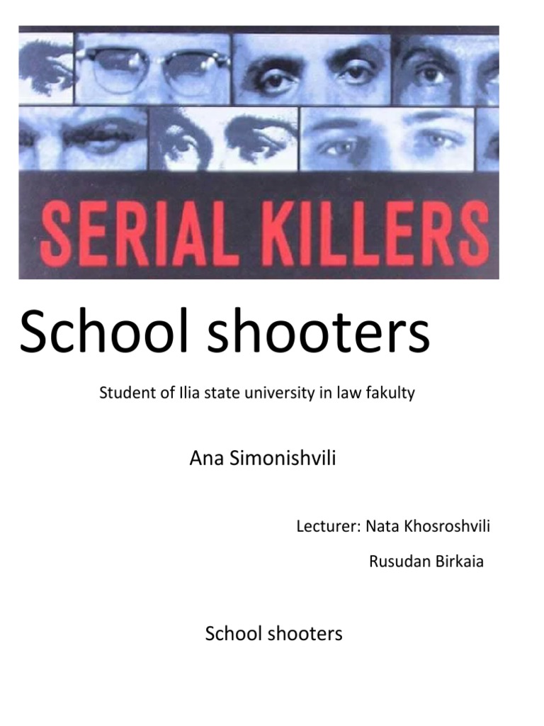Serial Killers School Shooters | PDF | Killings | Gun Violence