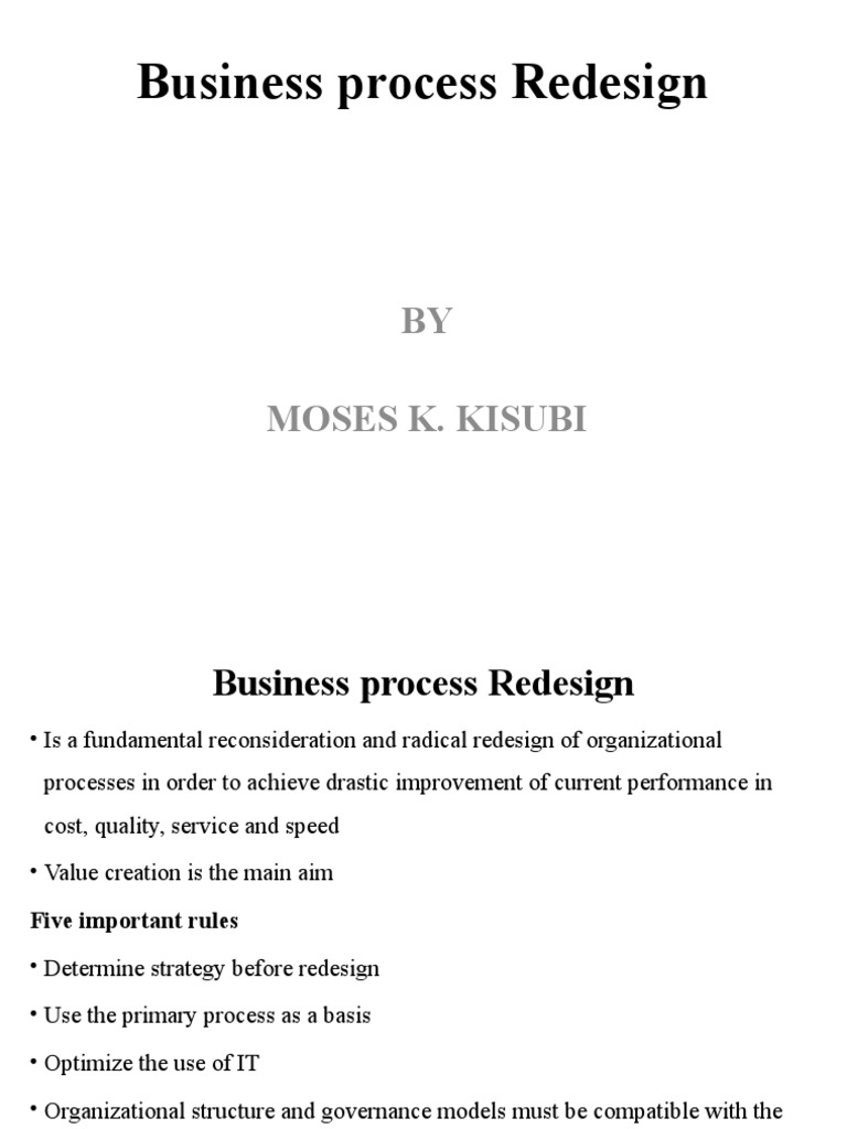 Business Process Redesign: BY Moses K. Kisubi | PDF | Career & Growth ...