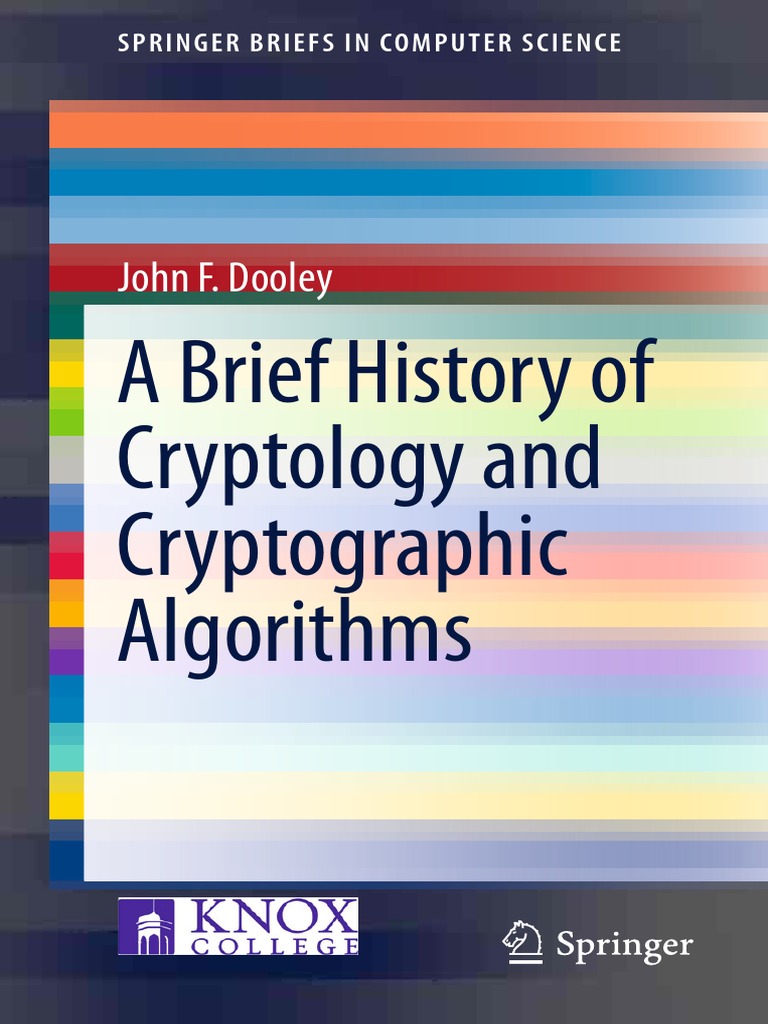 A Brief History of Cryptology and Cryptographic Algorithms | PDF | Cipher | Cryptography
