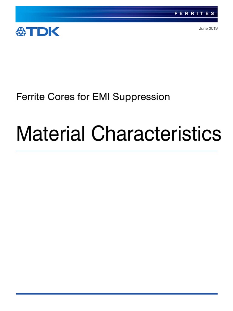 Ferrite Cores for EMI Suppression: Material Characteristics and ...