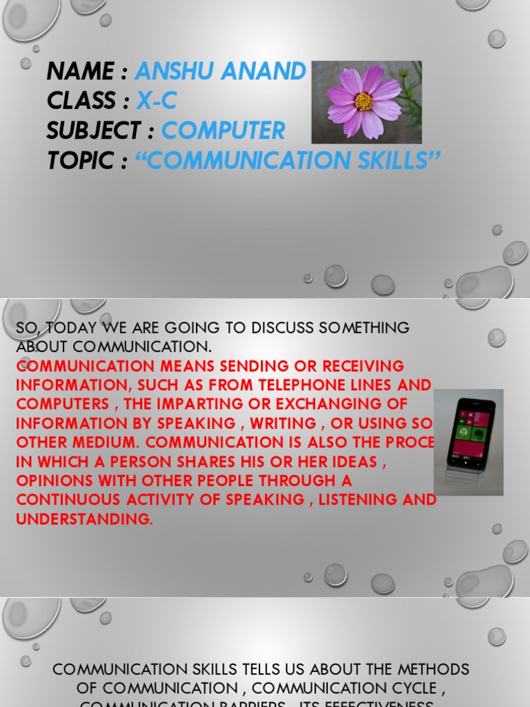 Anshu Anand X-C Computer "Communication Skills": Name: Class: Subject ...