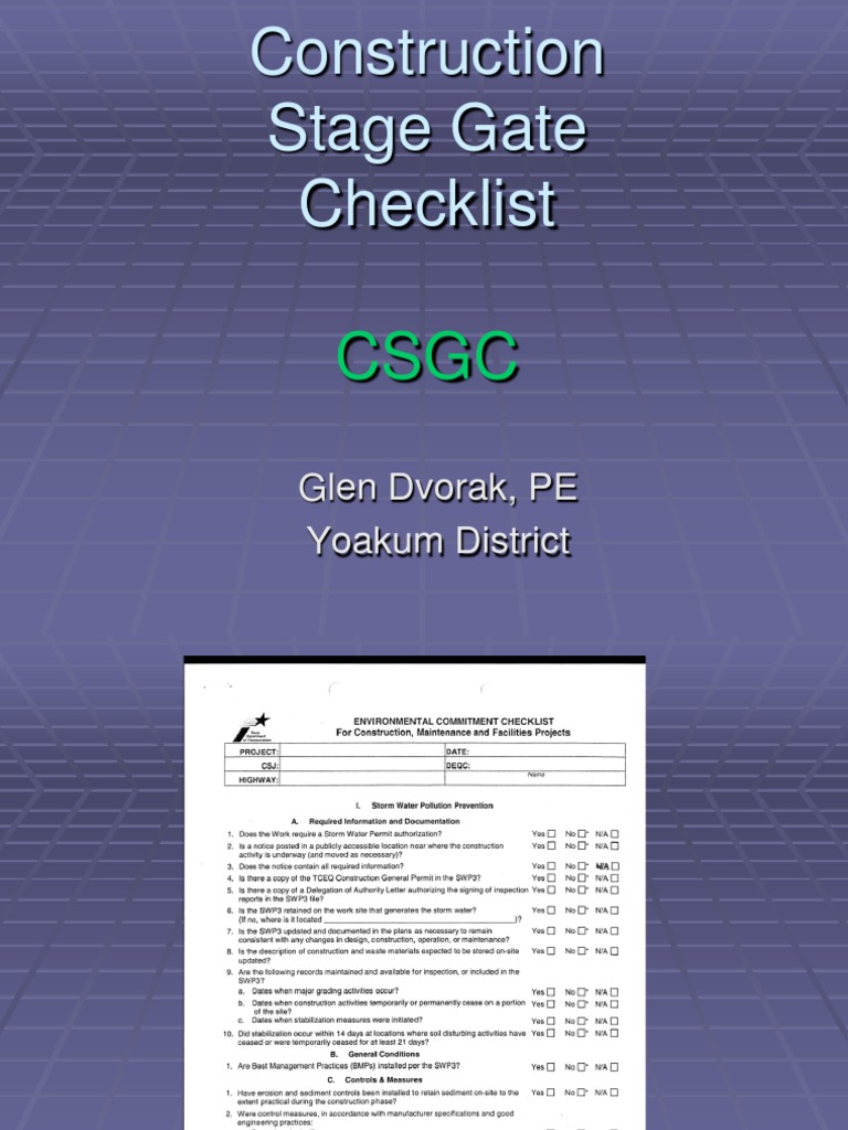 Construction Stage Gate Checklist: Glen Dvorak, PE Yoakum District | PDF
