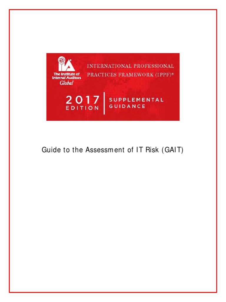Guide To The Assessment of IT Risk (GAIT) - Part 1 | PDF | Internal ...