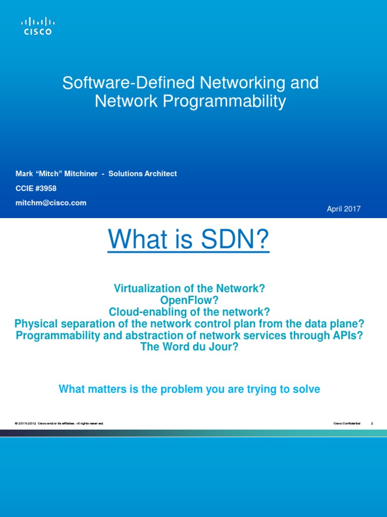 Software-Defined Networking and Network Programmability: Mark "Mitch ...