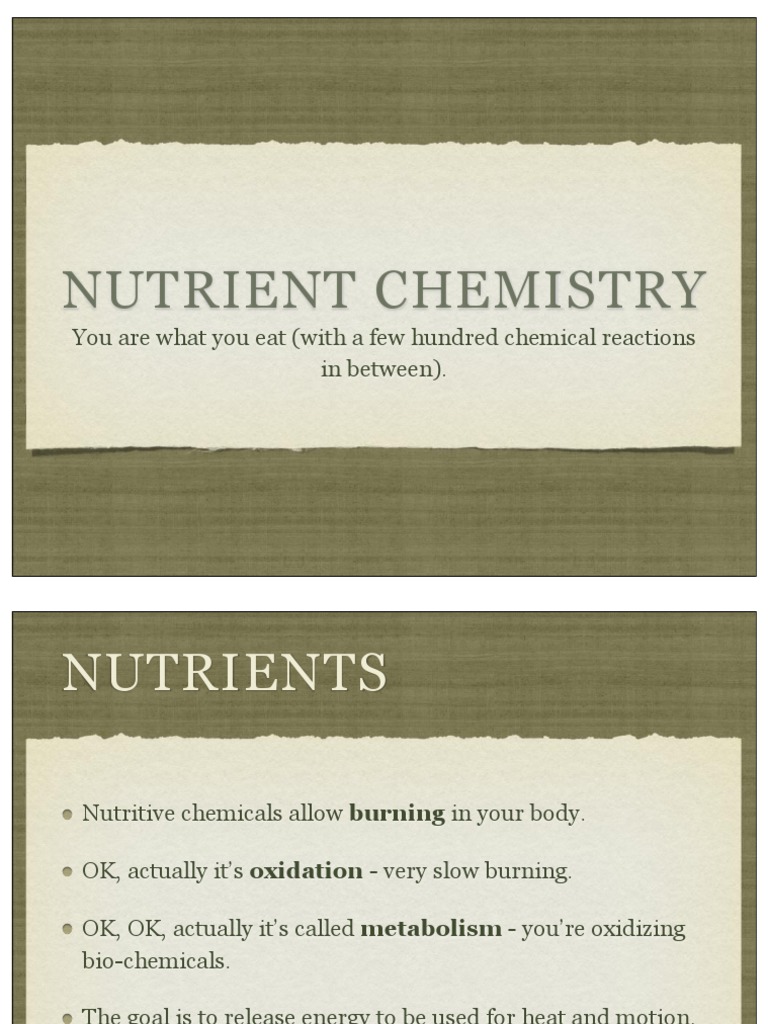Nutrient Chemistry: You Are What You Eat (With A Few Hundred Chemical ...