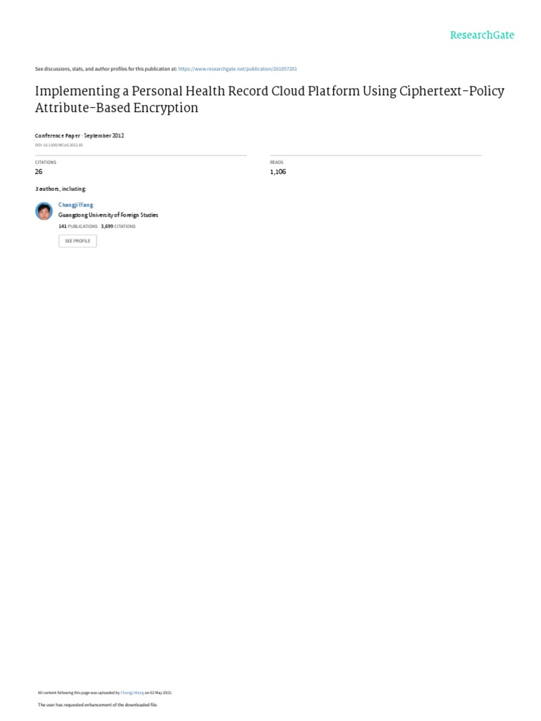 Implementing A Personal Health Record Cloud Platform Using Ciphertext-Policy Attribute-Based ...