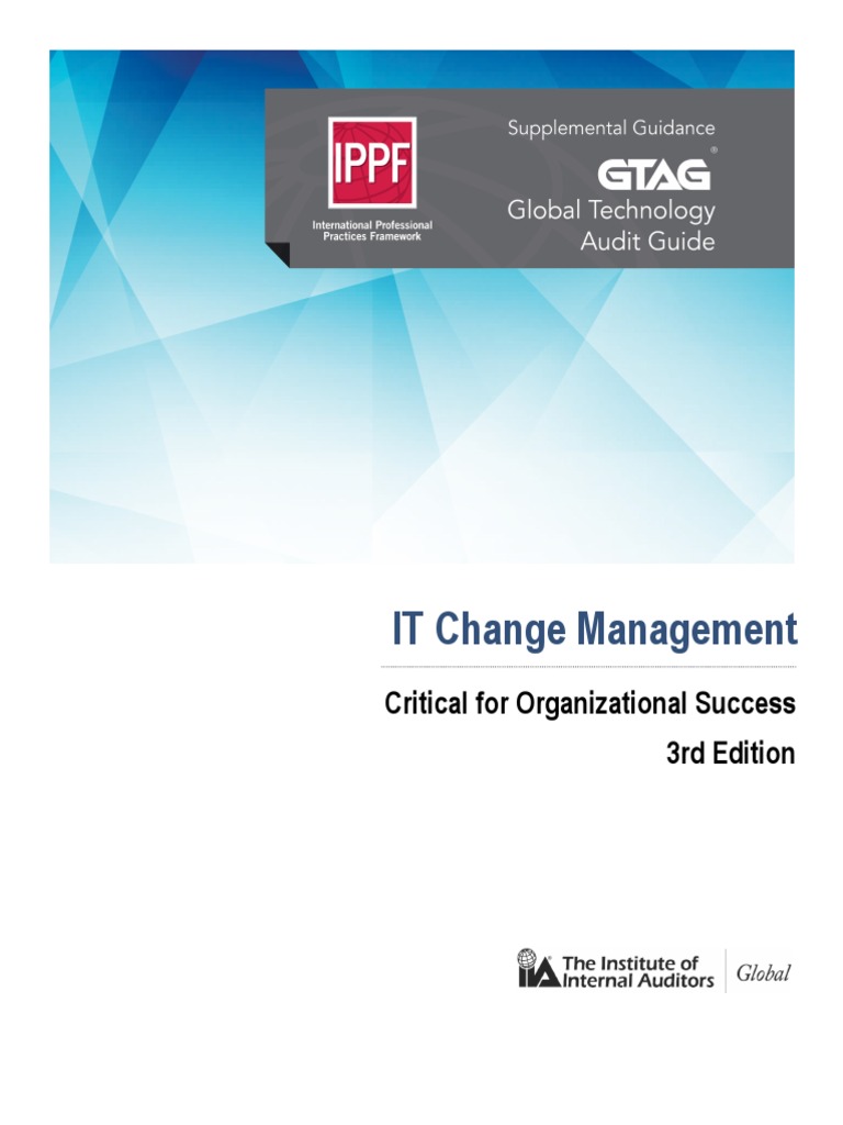 GTAG IT Change Management PDF | PDF | Internal Audit | Audit