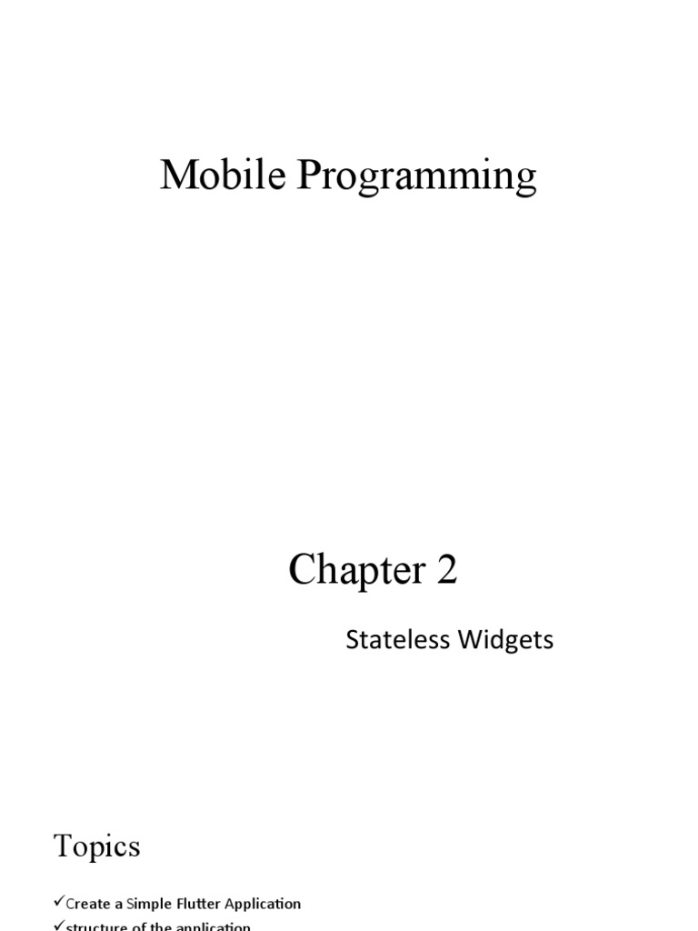Exploring Key Concepts of Stateless Widgets in Flutter Mobile App Development | PDF | Software ...