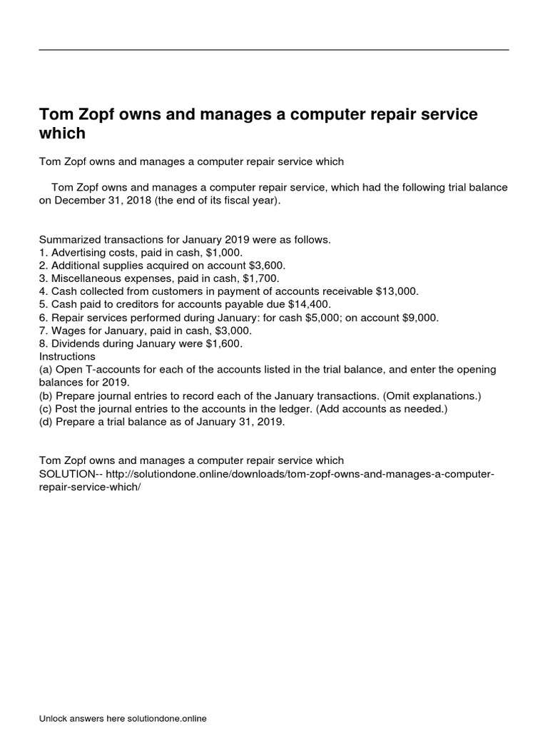 Tom Zopf Owns and Manages A Computer Repair Service Which: Unlock Answers Here Solutiondone ...