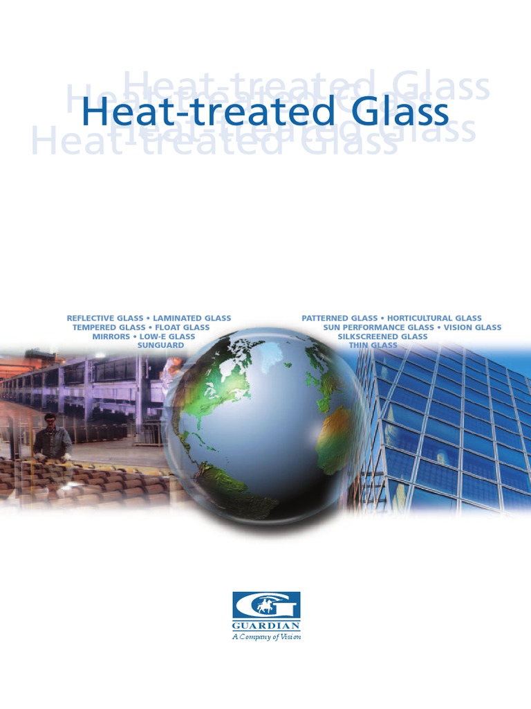 Heat-Treated Glass: Heat-Treated Glass Heat-Treated Glass Heat-Treated ...