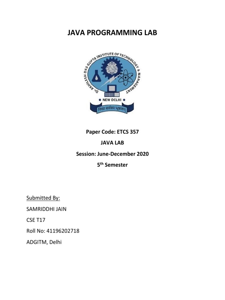Java Programming Lab: Paper Code: ETCS 357 Java Lab Session: June-December 2020 5 Semester | PDF ...