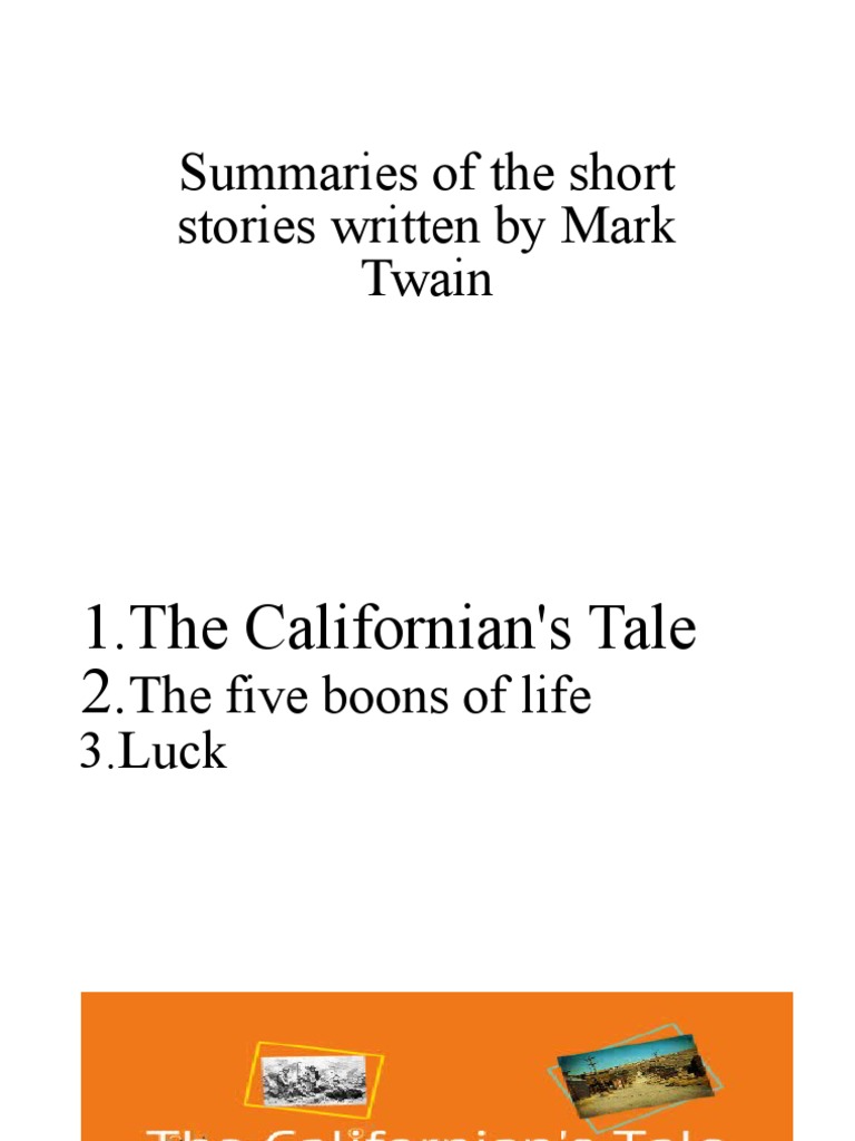Summaries of The Short Stories Written by Mark Twain | PDF
