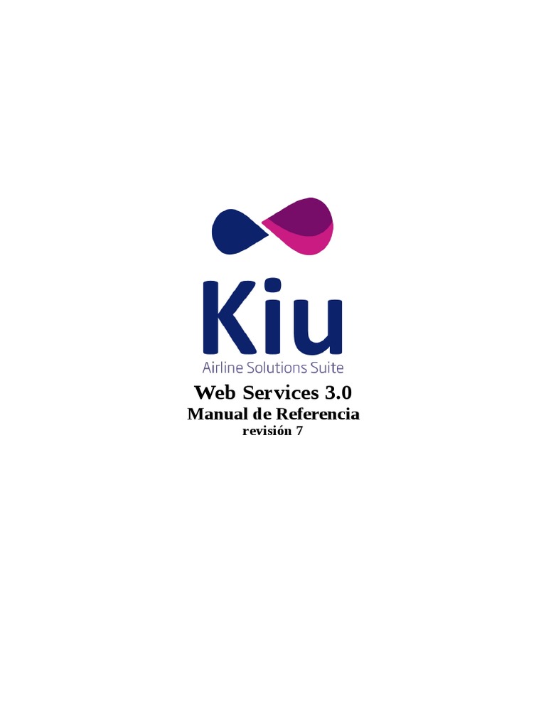 KIU Web Services - Referencia - 3.0r7 | PDF | Servicio web | Jabón
