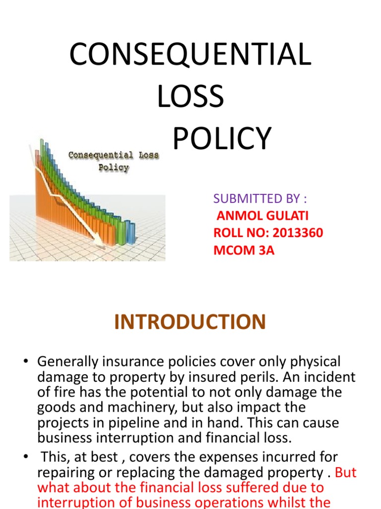 Understanding Consequential Loss Insurance: Key Concepts, Coverage ...