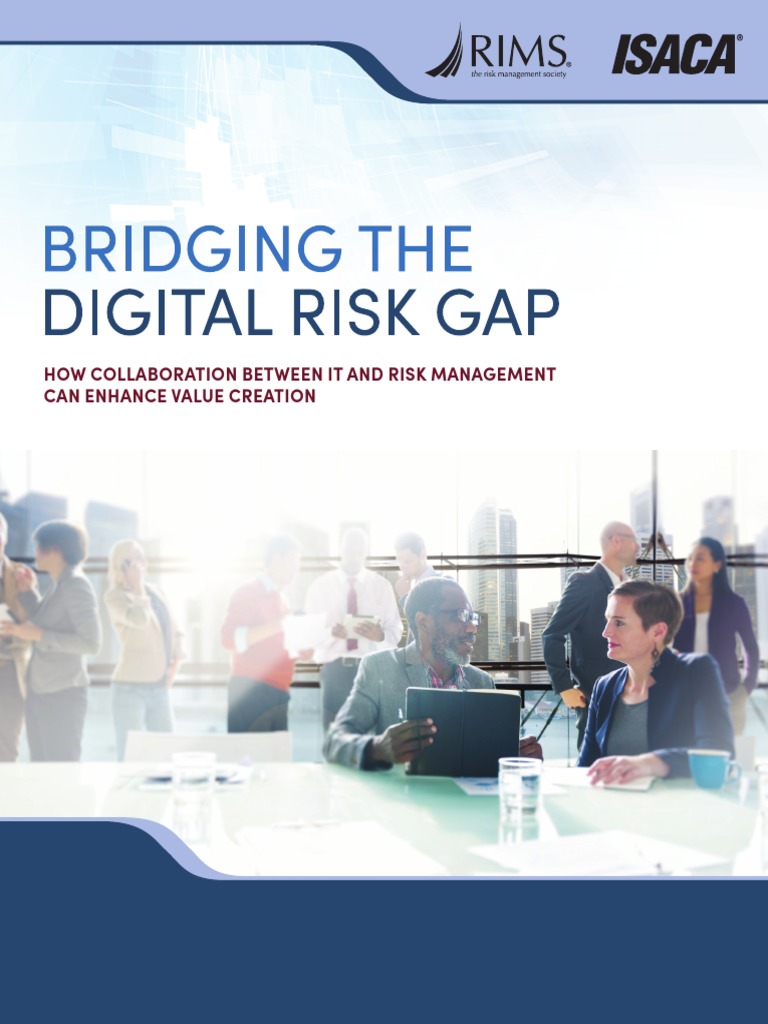Bridging The Digital Risk Gap | PDF | Information Security | Risk