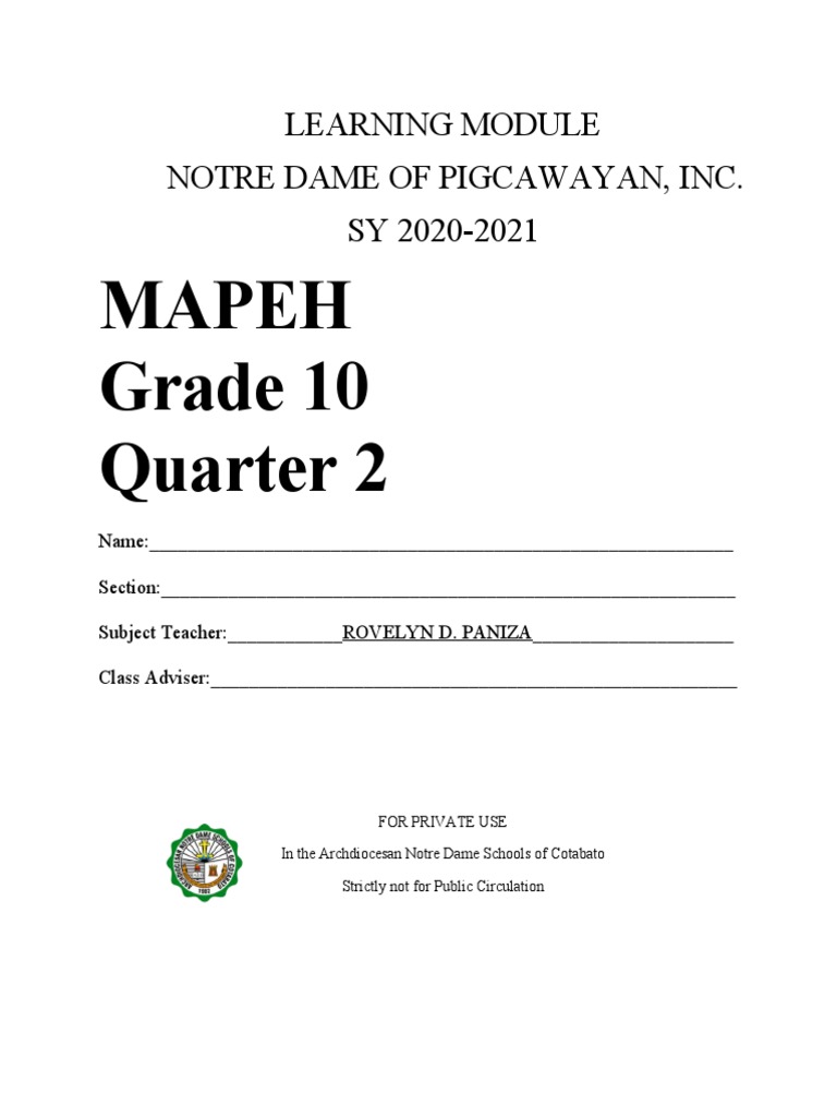 Mapeh Grade 10 Quarter 2: Learning Module Notre Dame of Pigcawayan, Inc ...