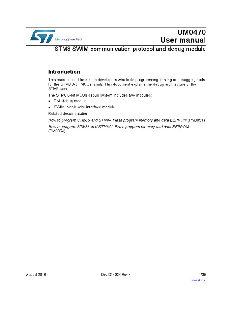 UM0470 User Manual: STM8 SWIM Communication Protocol and Debug Module ...