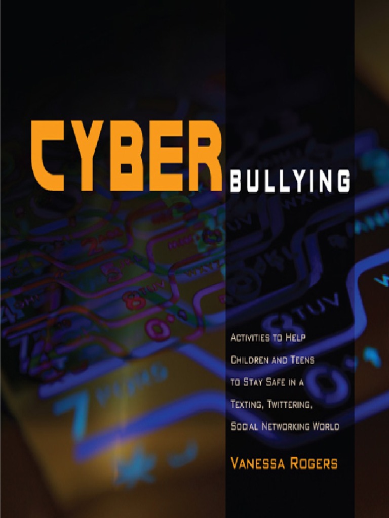 Rogers, Vanessa - Cyberbullying - Activities To Help Children and Teens ...