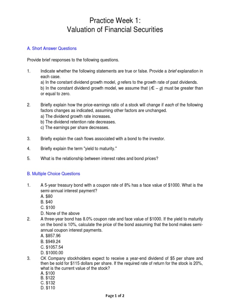 Practice Week 1: Valuation of Financial Securities: A. Short Answer ...