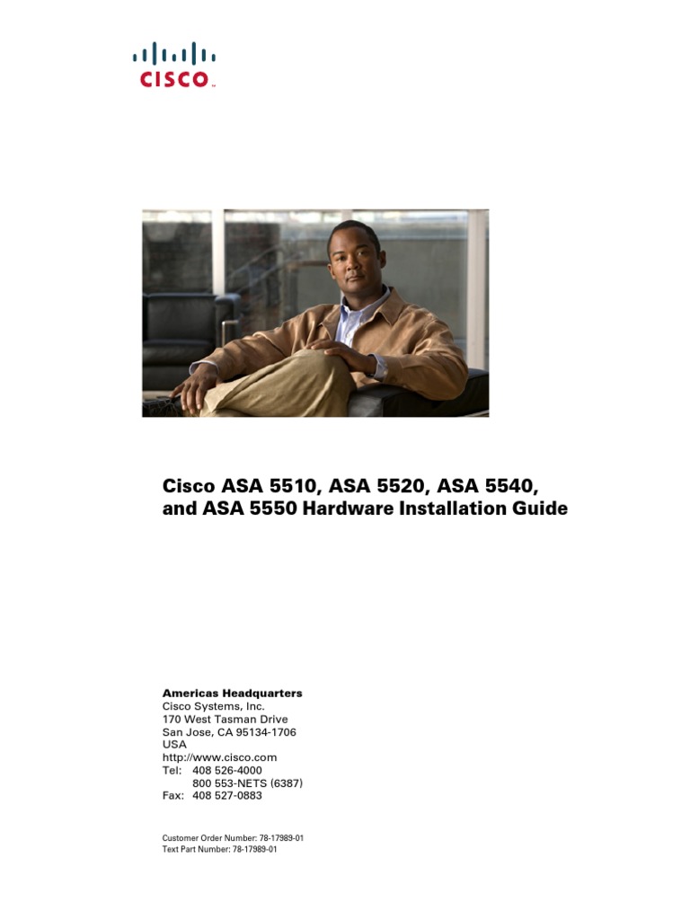 Cisco ASA 5510, ASA 5520, ASA 5540, and ASA 5550 Hardware Installation ...
