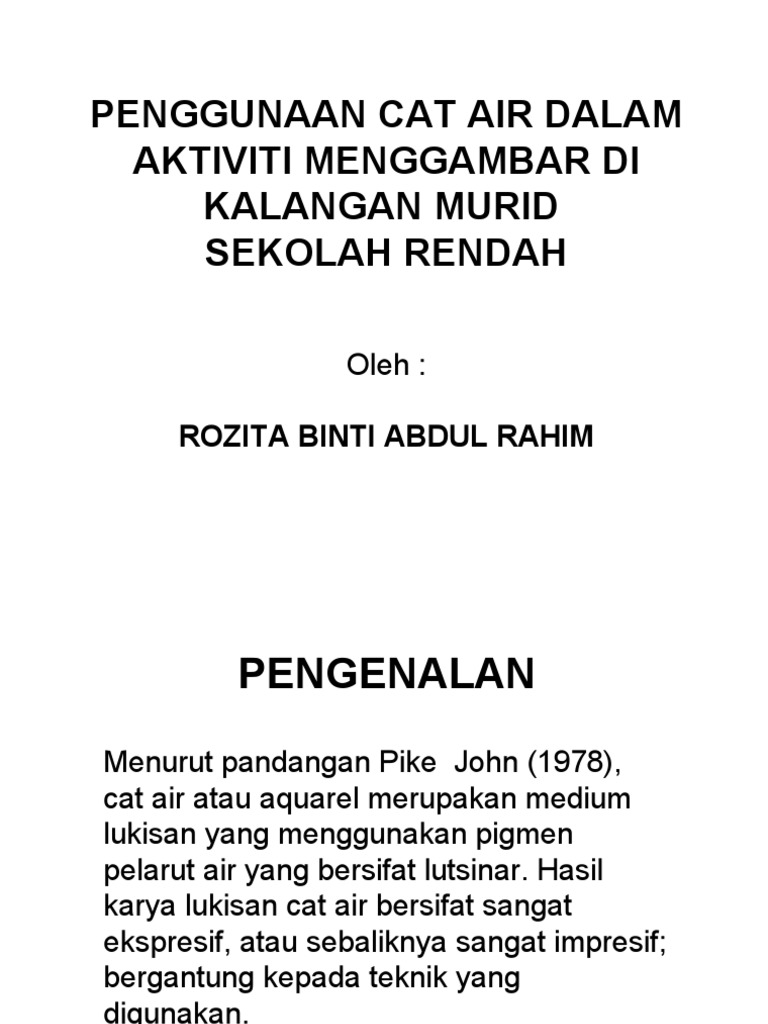 Penggunaan Cat Air Dalam Aktiviti Menggambar Di Kalangan Murid Sekolah ...