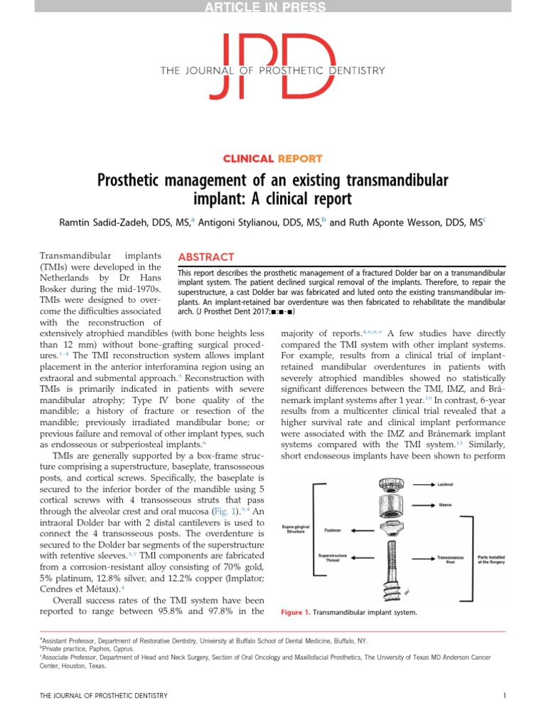 Prosthetic Management of An Existing Transmandibular Implant: A ...