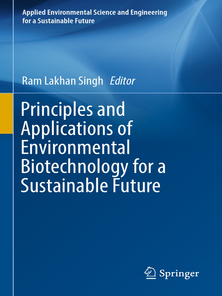 Principles and Applications of Environmental Biotechnology For A ...